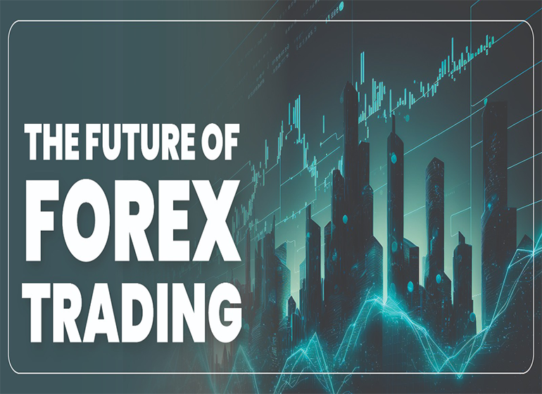 The Future Of The Forex Market: Trends And Predictions – Best Forex ...